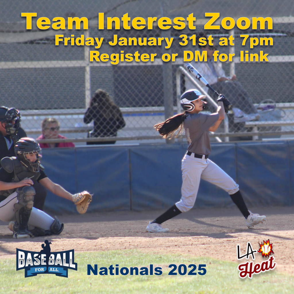 Team Interest Zoom Friday 31st – LA Heat Girls' Baseball